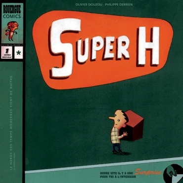 Super H (Douzou) | Wiki Frenchsuperheroes | Fandom