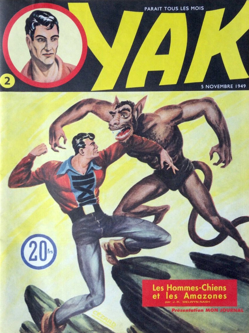 Yak | Wiki Frenchsuperheroes | Fandom