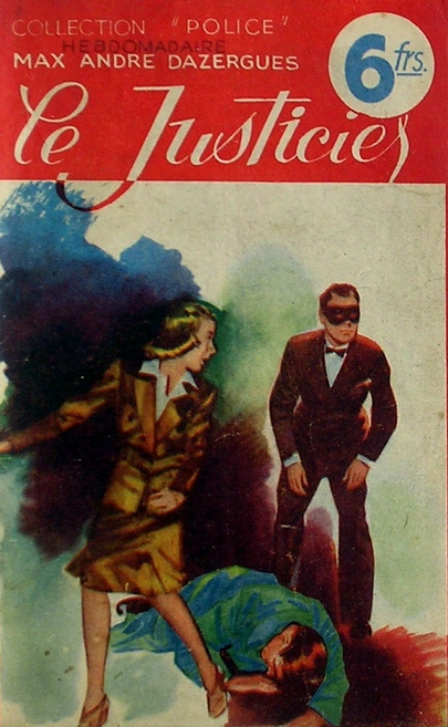 Le Baron Justicia | Wiki Frenchsuperheroes | Fandom