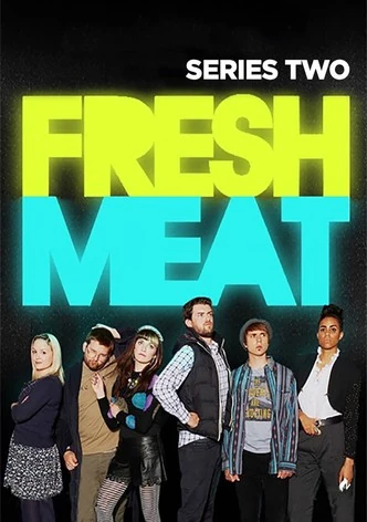 Series 2 | Fresh Meat Wiki | Fandom