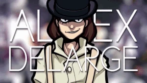 Alex DeLarge | Freshy Kanal Cinematic Wiki | Fandom