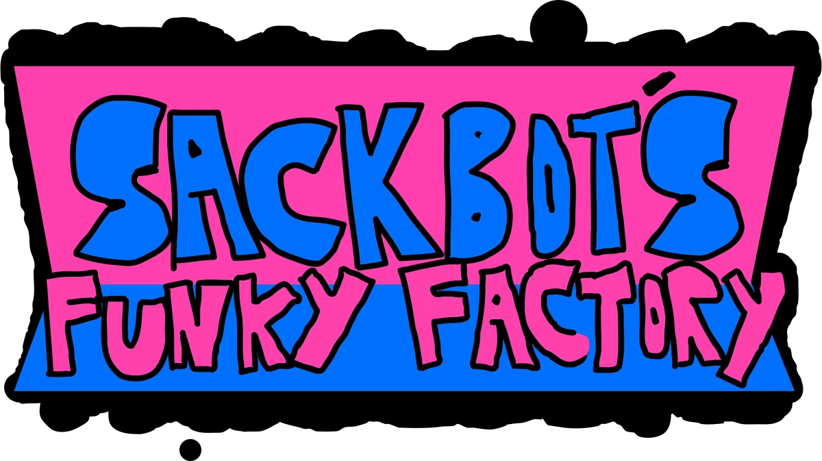 Sackbot's Funky Factory | Funkin' Fanon Wiki | Fandom