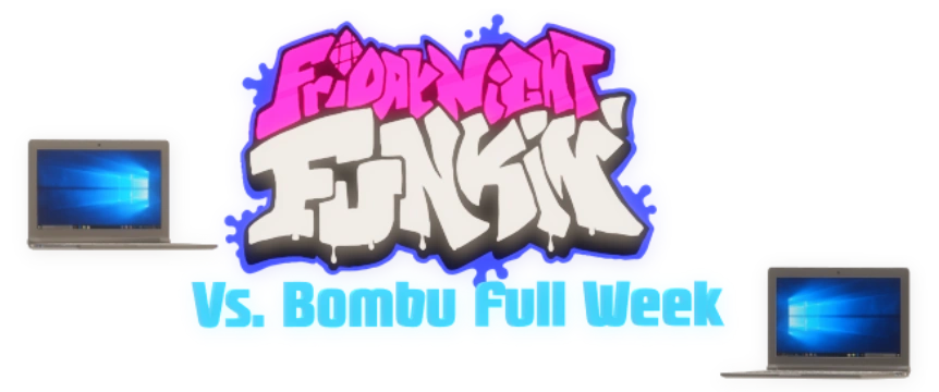 Vs. Bombu Full Week | Wiki Friday Night Funkin' Mods | Fandom