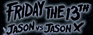 Friday the 13th: Jason Vs. Jason X | Friday the 13th Wiki | Fandom