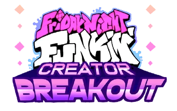 Friday Night Funkin: Creator Breakout | Funkipedia Mods Wiki | Fandom