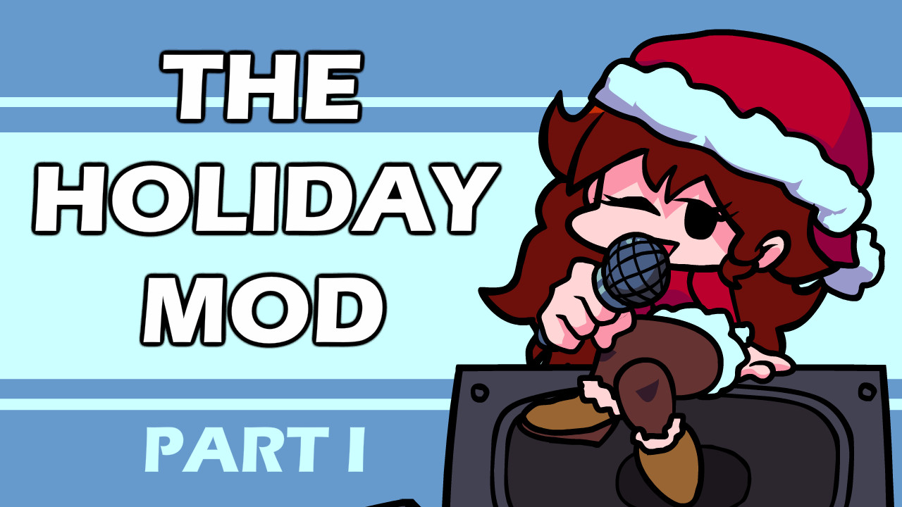 Holiday Mod | Funkipedia Mods Wiki | Fandom