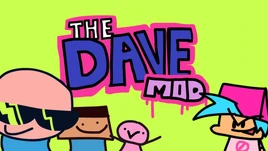 Dave Mod | Funkipedia Mods Wiki | Fandom