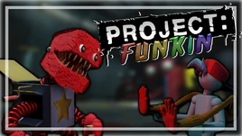 PROJECT FUNKIN | Funkipedia Mods Wiki | Fandom