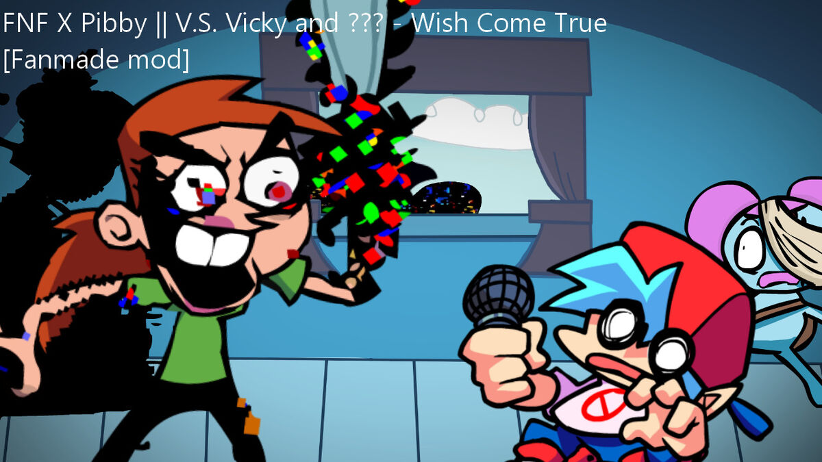 V.S. Vicky and ??? - Wish Come True | Funkipedia Mods Wiki | Fandom