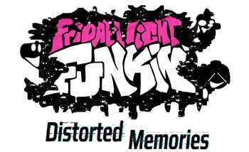 FNF: Distorted Memories | Funkipedia Mods Wiki | Fandom