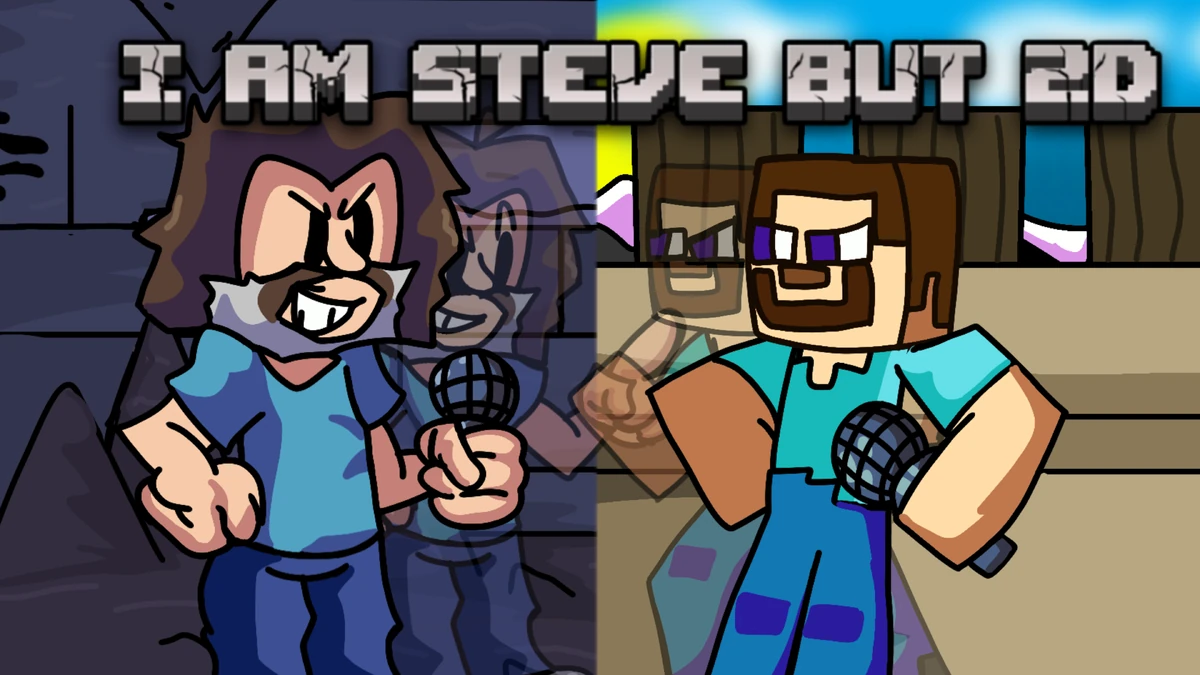 I AM STEVE BUT 2D | Funkipedia Mods Wiki | Fandom