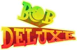 Vs. Bob Deluxe! | Funkipedia Mods Wiki | Fandom