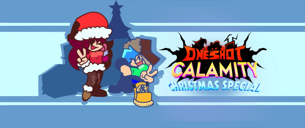 One Shot Calamity | Funkipedia Mods Wiki | Fandom