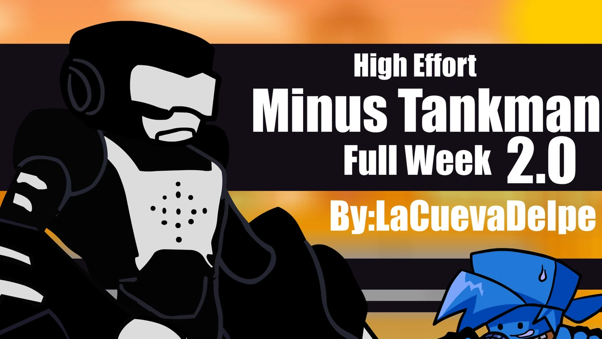 High Effort Minus Tankman (Fan-Made) | Funkipedia Mods Wiki | Fandom