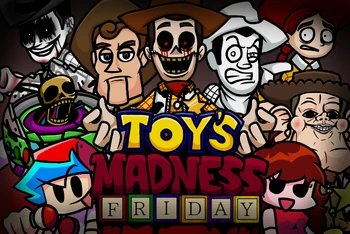 Toys Madness Friday | Funkipedia Mods Wiki | Fandom