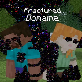 Pibby Minecraft: Fractured Domaine | Funkipedia Mods Wiki | Fandom