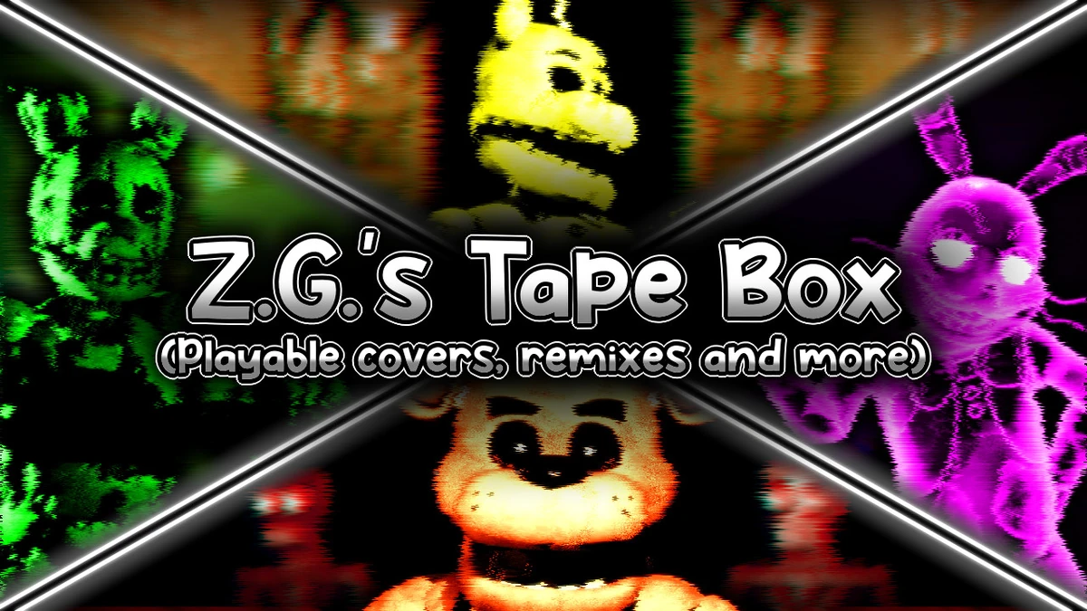 ZG's Tape Box | Funkipedia Mods Wiki | Fandom