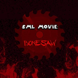 SML Movie: Bonesaw | Funkipedia Mods Wiki | Fandom