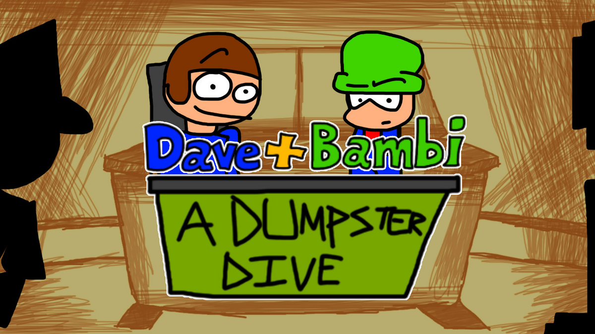 Dave and Bambi: the Dumpster Dive | Funkipedia Mods Wiki | Fandom