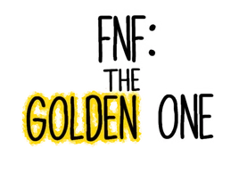FNF: The Golden One | Funkipedia Mods Wiki | Fandom
