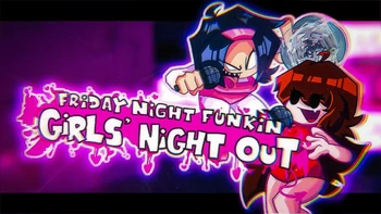 FNF: Girls' Night Out | Funkipedia Mods Wiki | Fandom