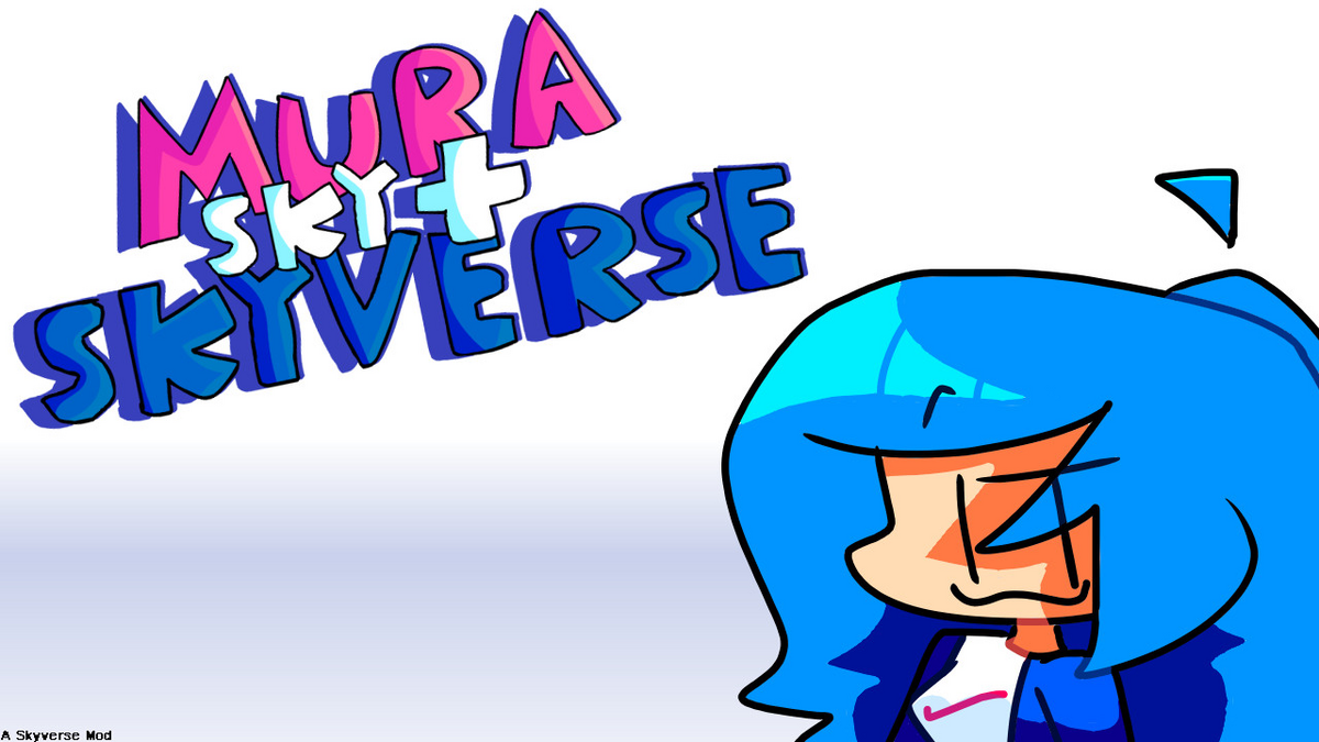 Murasky + Skyverse | Funkipedia Mods Wiki | Fandom