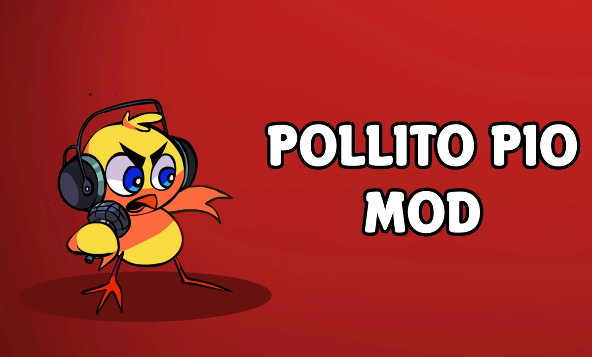 Pollito Pio Mod | Funkipedia Mods Wiki | Fandom
