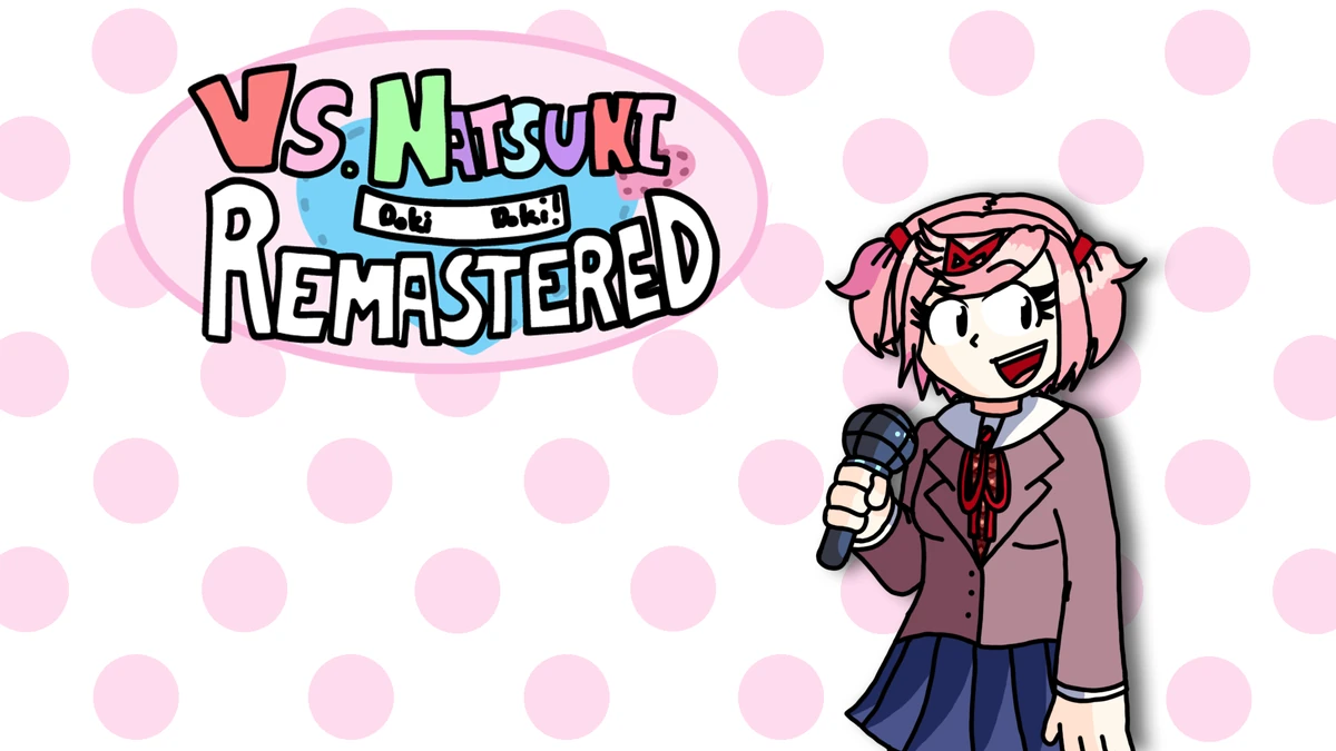 Vs. Natsuki Remastered | Funkipedia Mods Wiki | Fandom