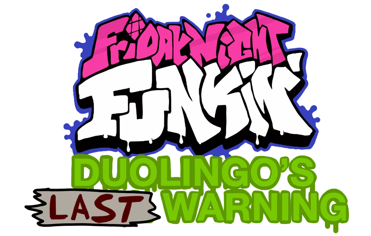 Duolingo’s Last Warning | Funkipedia Mods Wiki | Fandom