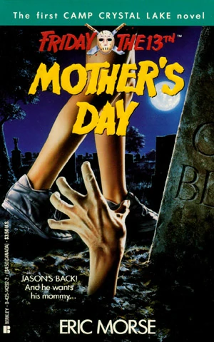 Friday the 13th: Mother's Day | Friday the 13th Wiki | Fandom