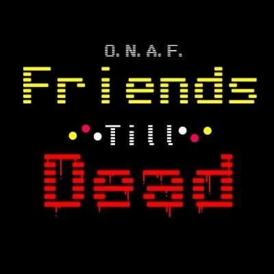 Friends Till Dead Wiki | Fandom