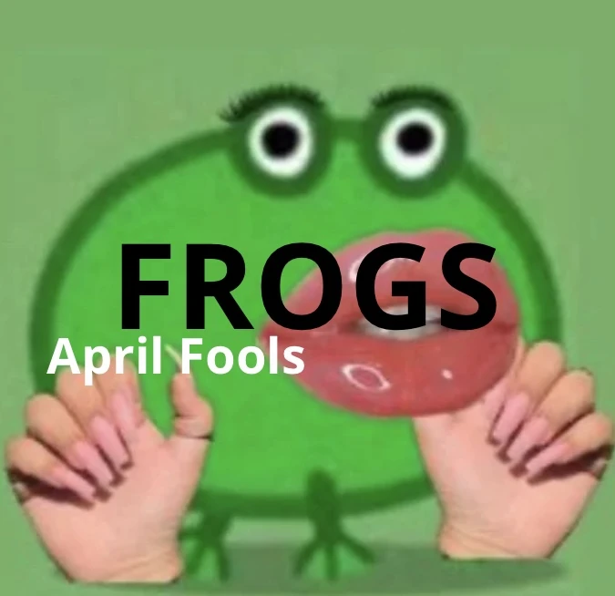 2025 April Fools Update | FROGS Wiki | Fandom