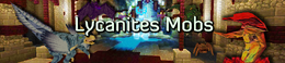 Lycanite's Mobs - Official Feed The Beast Wiki