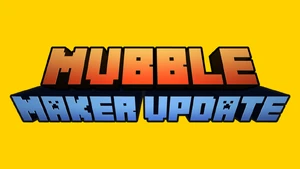 Mubble/Changelog - Official Feed The Beast Wiki