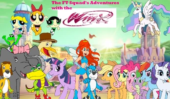 The FT Squad´s Adventures with The Winx Club | The FT Squad Wiki | Fandom