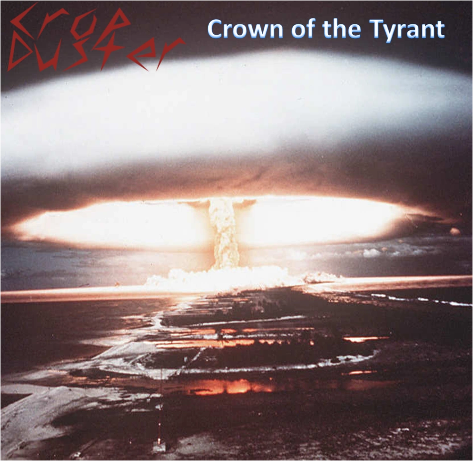 Crown of the Tyrant (Single) | Full Metal Yeti Wiki | Fandom