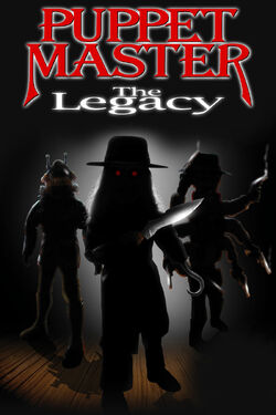 Puppet Master 8: The Legacy | Full Moon Features Wiki | Fandom