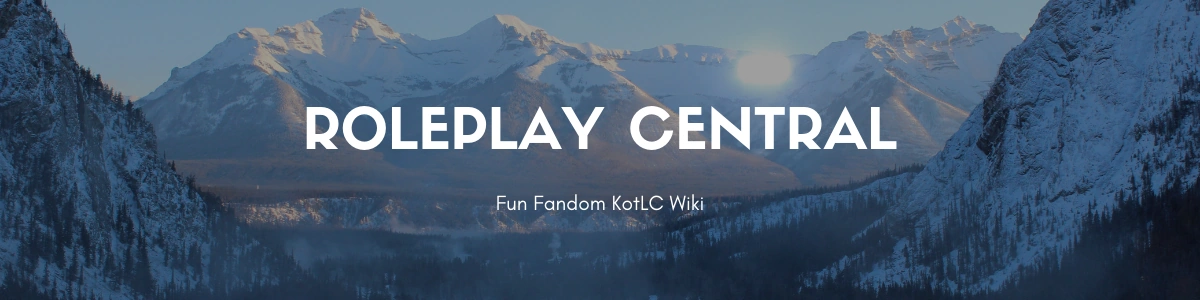 Roleplay Central | Fun Fandom KotLC Wiki | Fandom