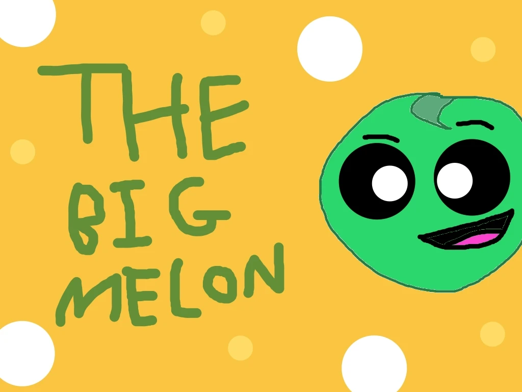 The Big Melon Show | Fun Made Series World Wiki | Fandom