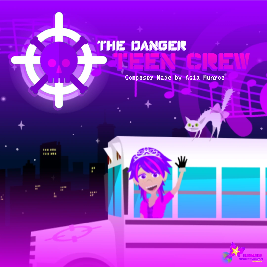 The Danger Teen Crew: Music Score Soundtrack | Fun Made Series World ...