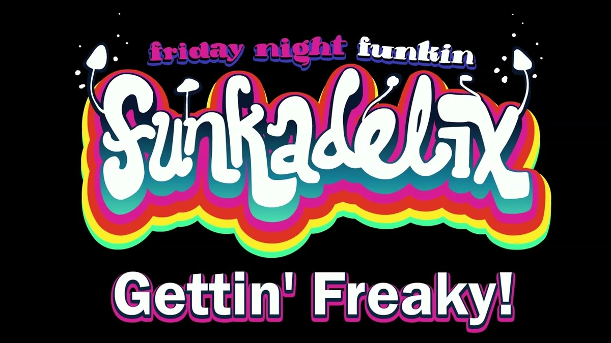 Gettin' Freaky! (Menu Theme) | FUNKADELIX Wiki | Fandom