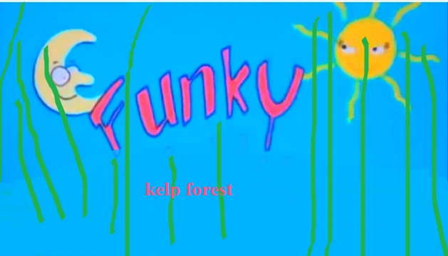 Funky kelp forest | Funky valley treehouse Wikia | Fandom