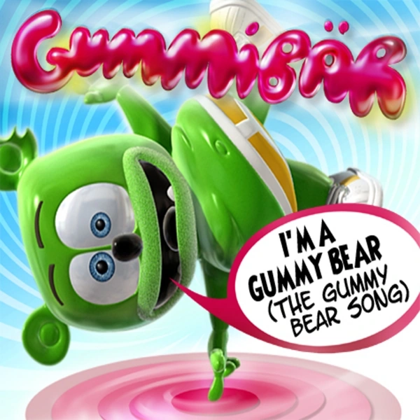 I'm a Gummy Bear (The Gummy Bear Song) (Single) | Gummibär Wiki | Fandom