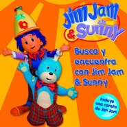 Jim Jam And Sunny | FunStar's Television World Wiki | Fandom