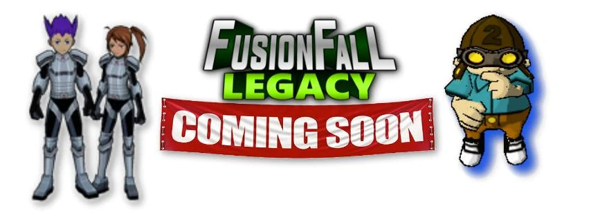 User blog:BeyondSacrifice/Fusion Fall - Legacy! | FusionFall Wiki | Fandom