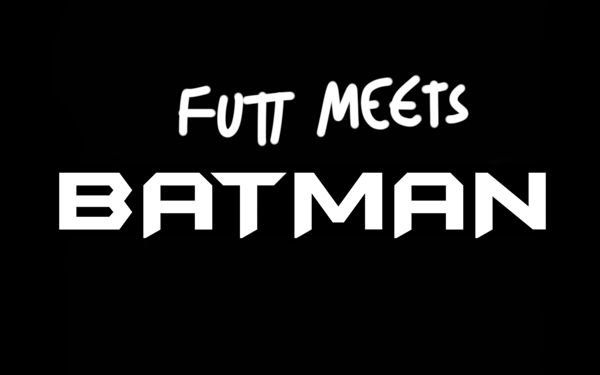 Futt Meets Batman | Futt And His Friends Wiki | Fandom