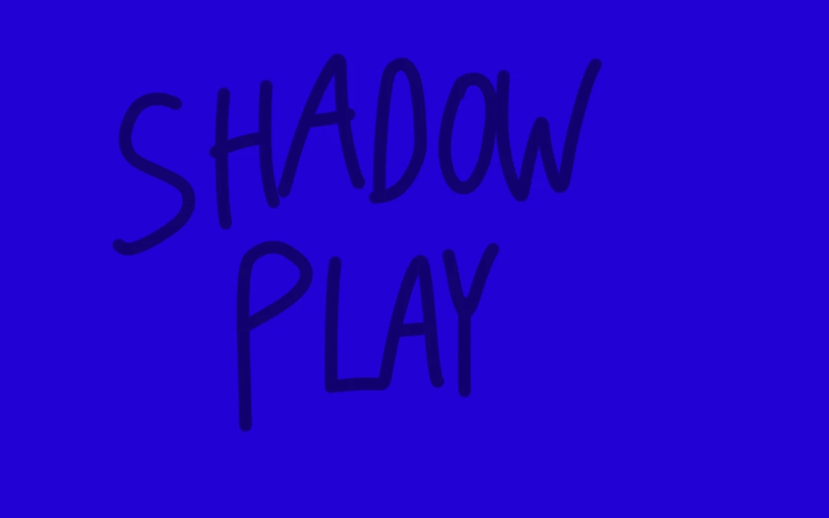 Shadow Play | Futt And His Friends Wiki | Fandom