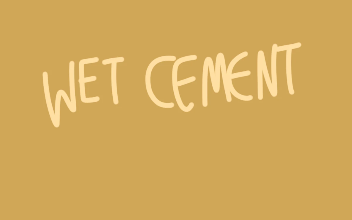 Wet Cement | Futt And His Friends Wiki | Fandom