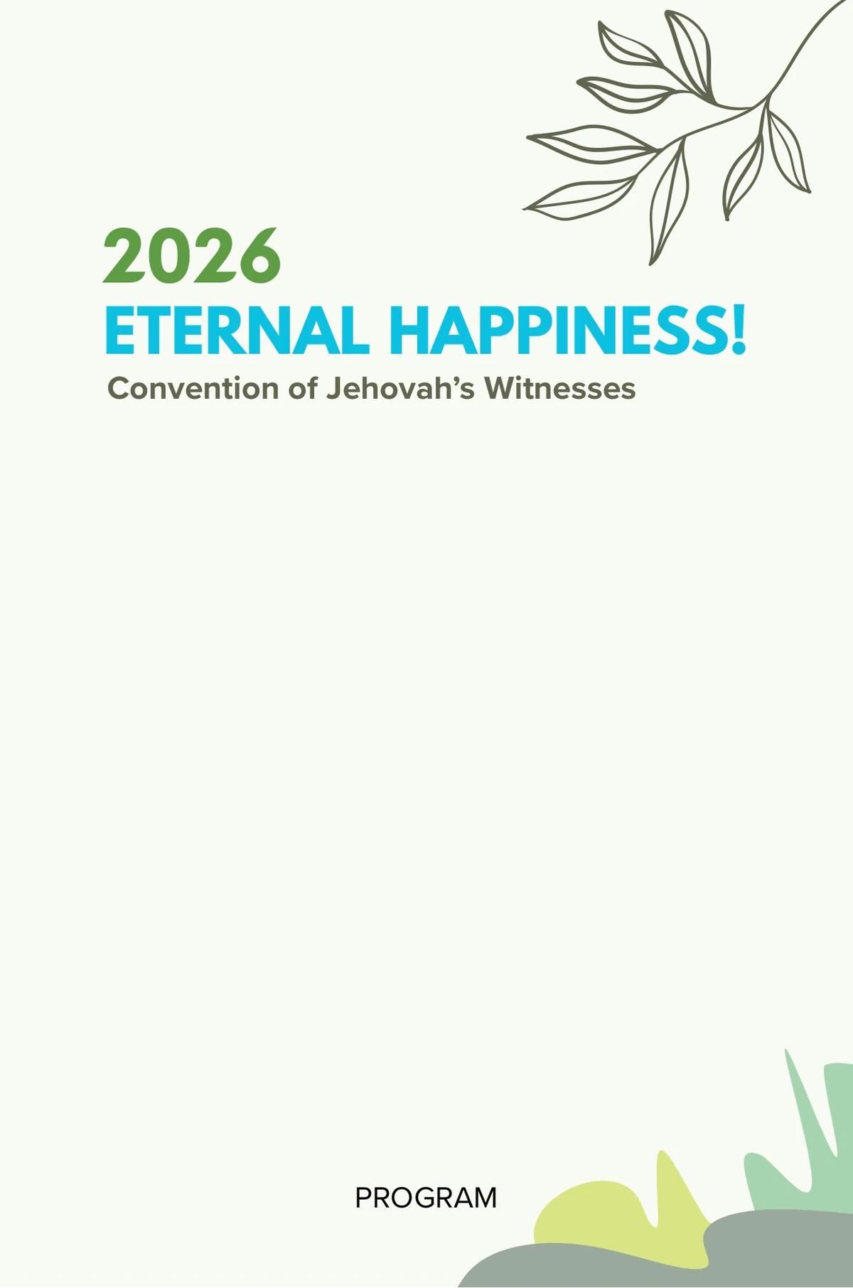 2026 Convention of Jehovah's Witnesses | Future | Fandom