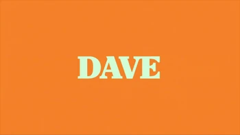 Dave | FX Schedule Archive Wiki | Fandom